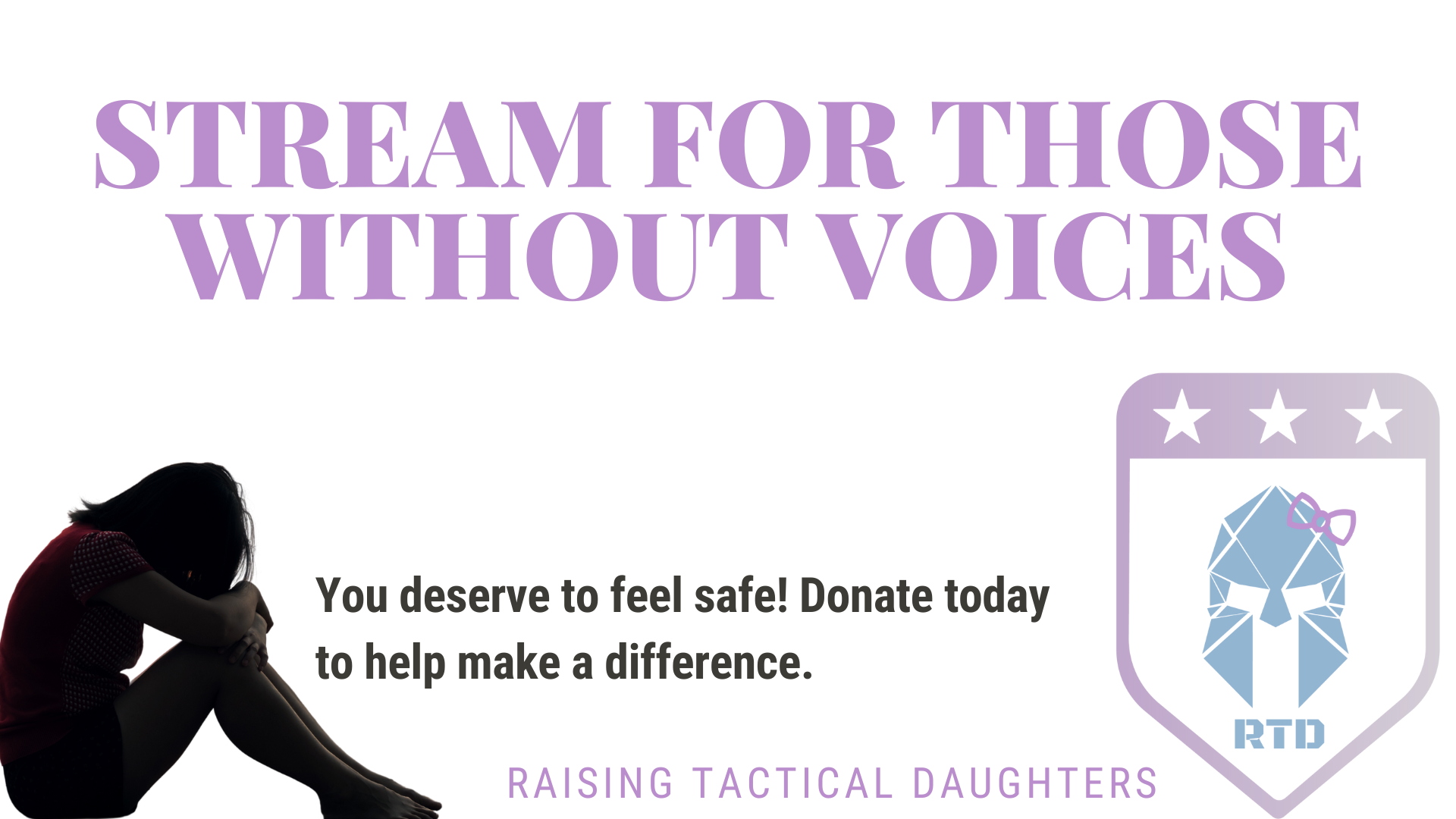 Raising Tactical Daughters INC | Streamlabs Charity